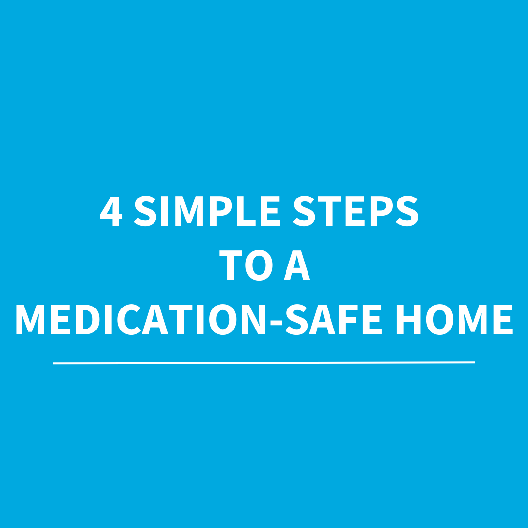 A Parents’ Guide to a Medication Safe Home | The Jed Foundation