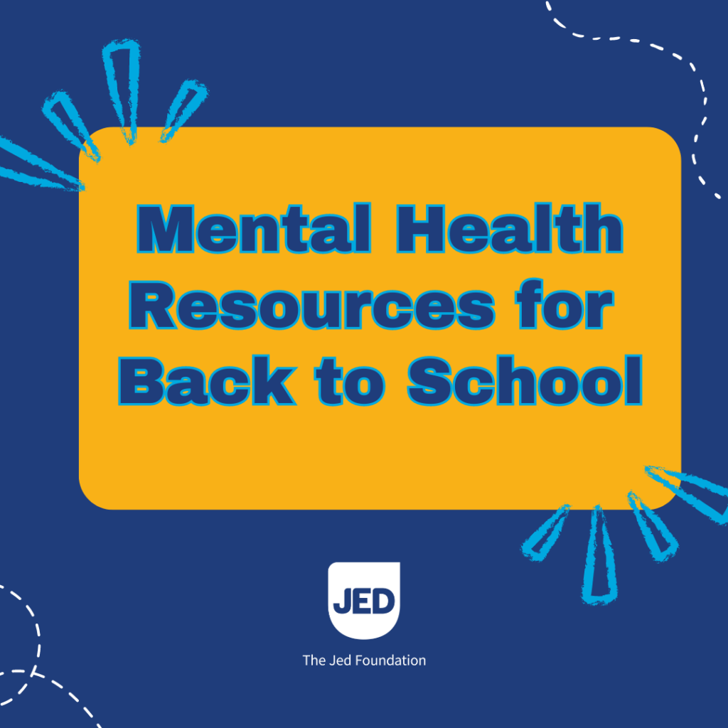 Back to School | The Jed Foundation