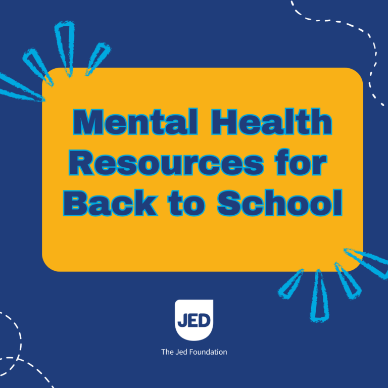 Back to School | The Jed Foundation