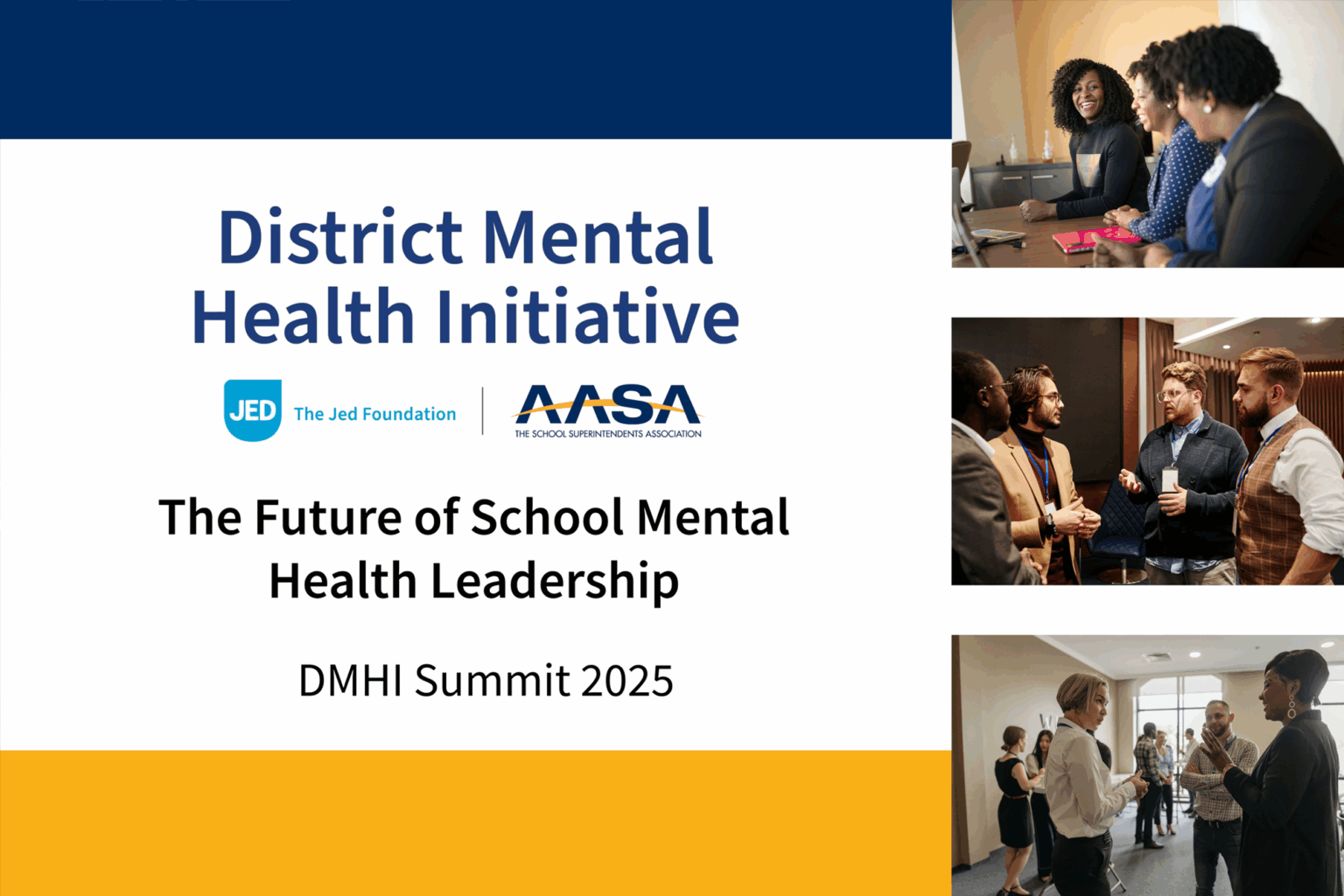 Insights: JED and AASA District Mental Health Initiative Summit