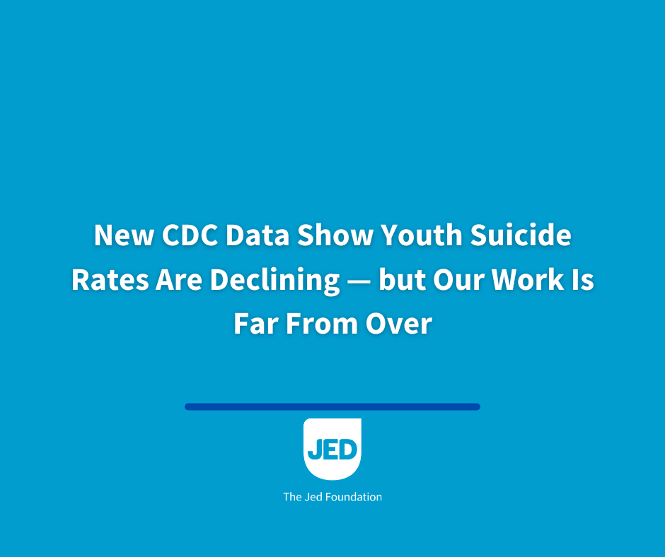 New CDC Data Show Youth Suicide Rates Are Declining — but Our Work Is ...